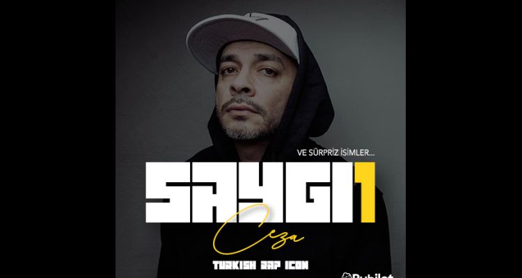 Türk Rap Tarihinin En Efsanevi İsimlerinden Ceza'ya Saygı Gecesi SAYGI1 ...